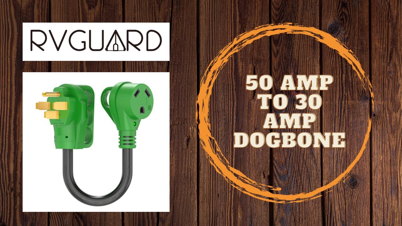 RVGUARD 50 amp to 30 amp dog bone adapter - YouTube