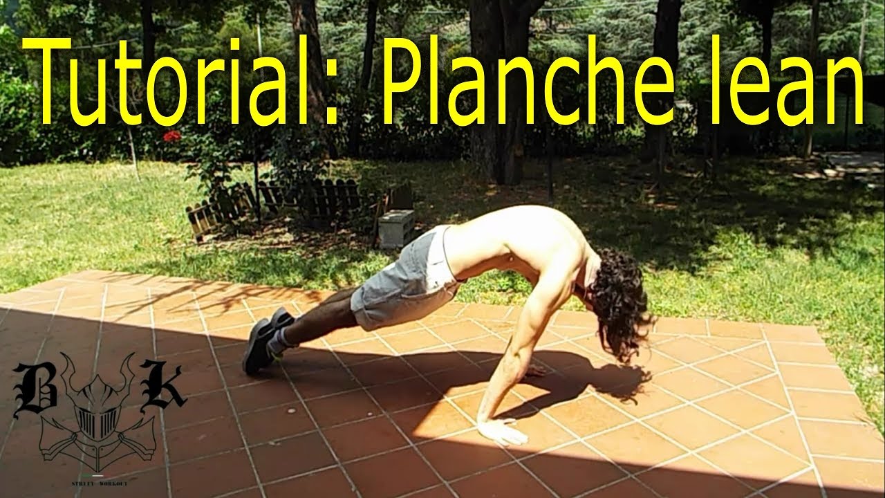 Mini-Tutorial: Planche Lean - BK Street Workout - YouTube