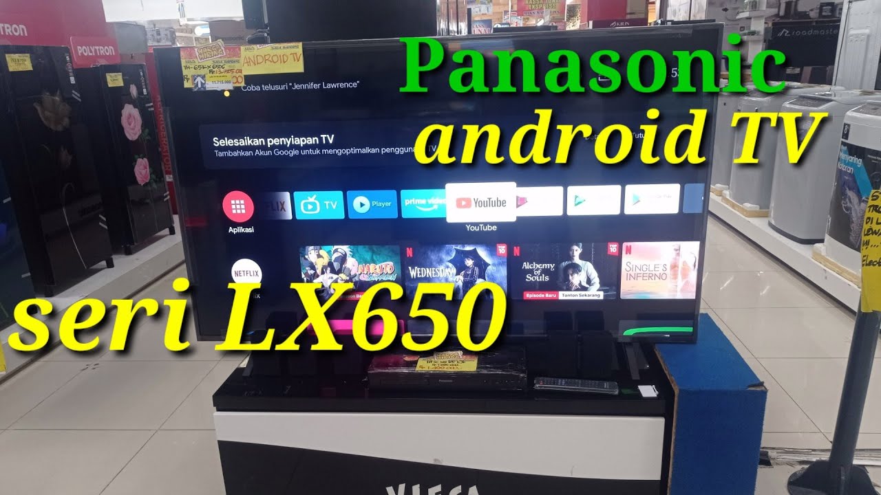 seri TERBARU!!! panasonic android TV seri LX650 - YouTube
