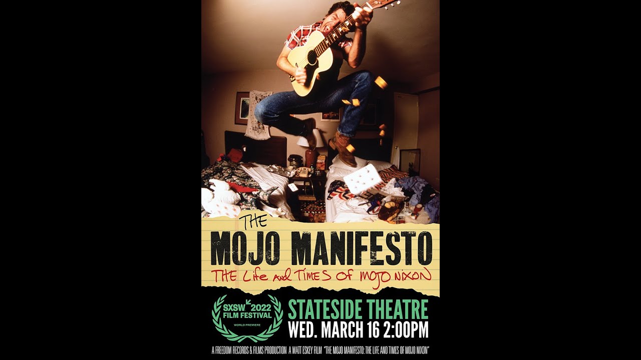 THE MOJO MANIFESTO: The Life and Times of Mojo Nixon - teaser - YouTube