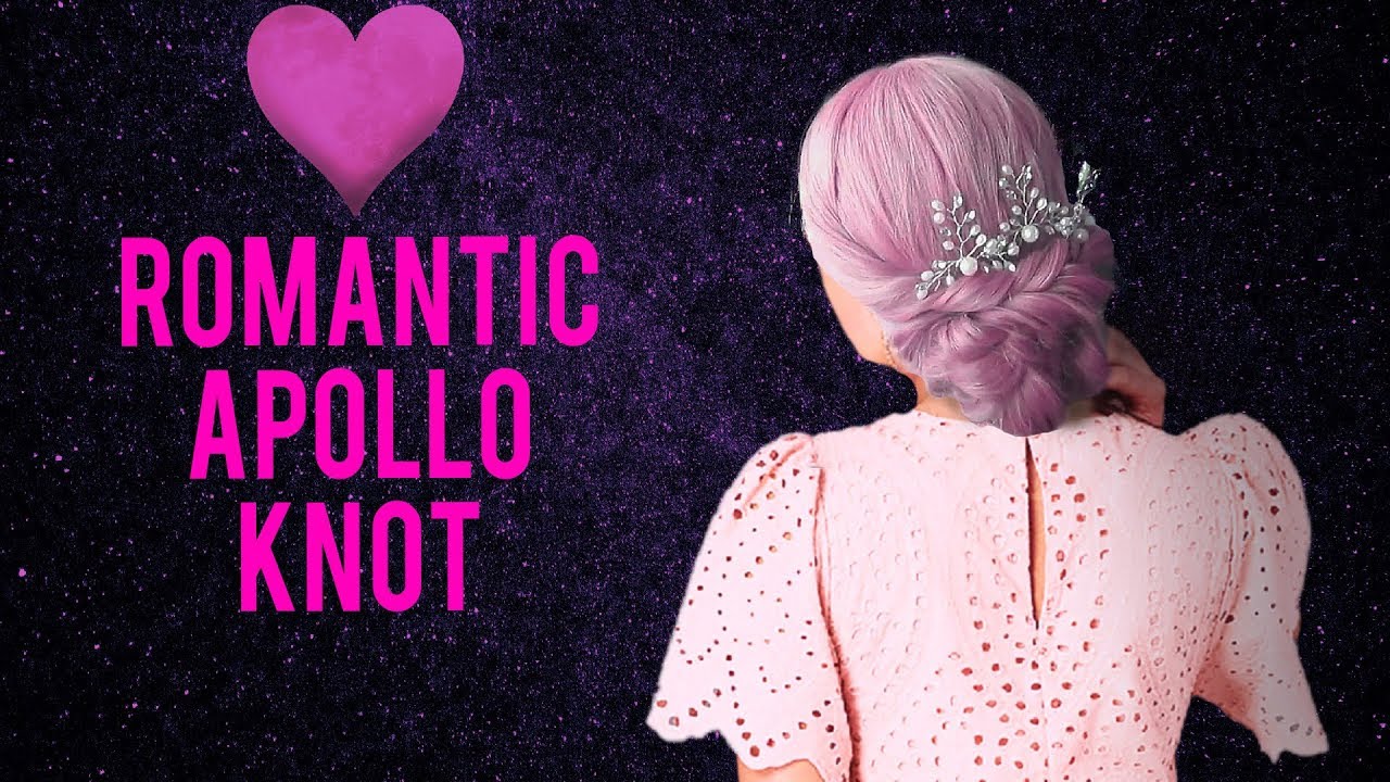 Romantic Apollo Knot Hairstyle | Soft Romantic Updo Styles - YouTube