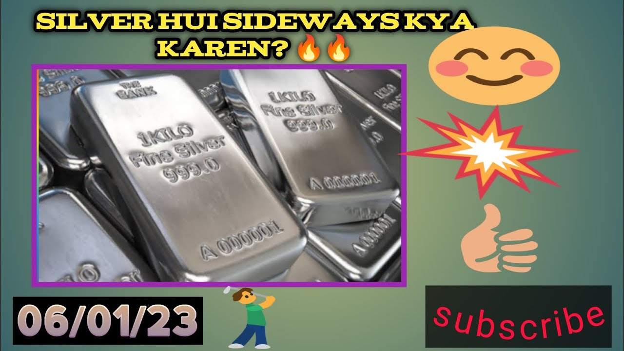 Silver hui sideways kya karen? 🔥🔥 - YouTube