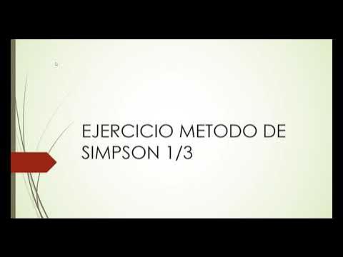 EJERCICIO METODO DE SIMPSON 1/3 - YouTube