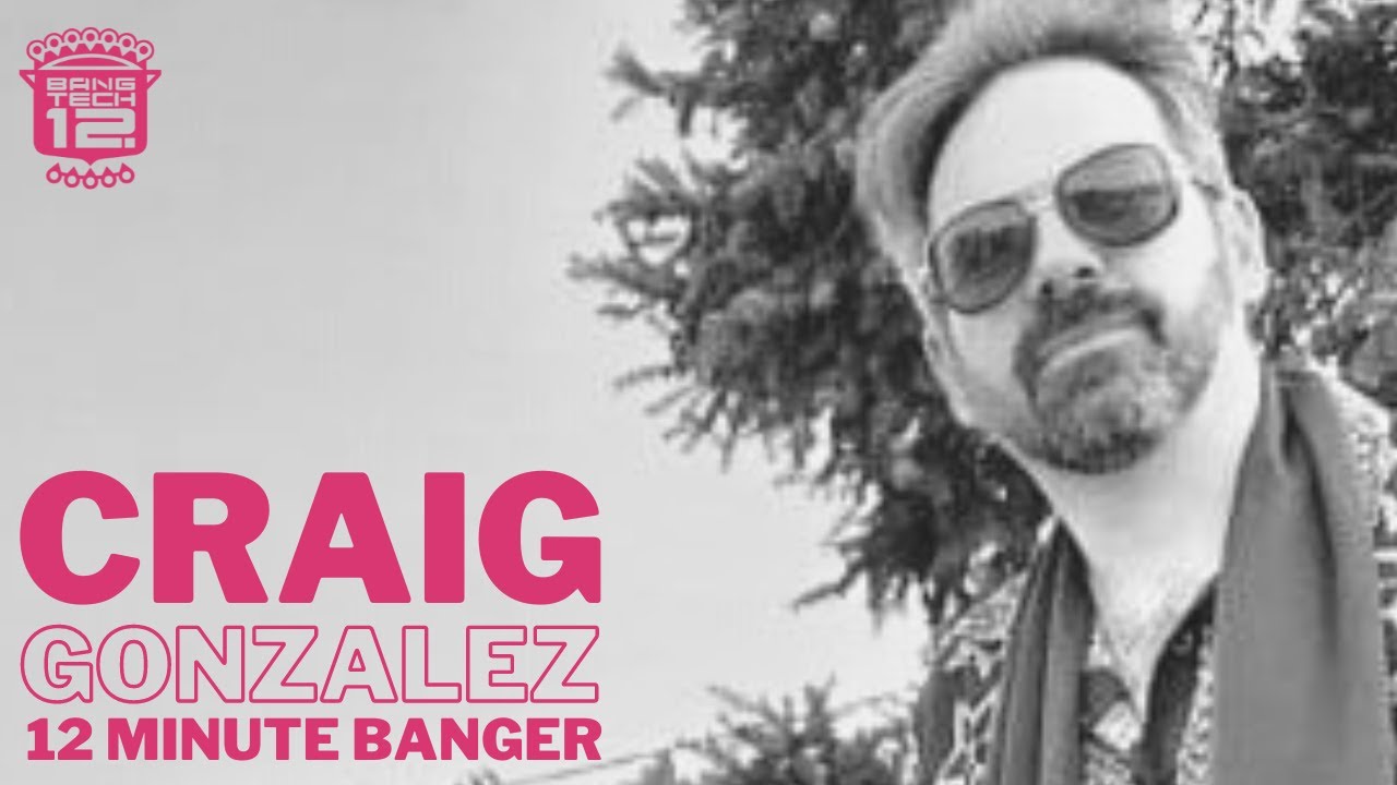 Craig Gonzalez 12 Minute Banger - YouTube