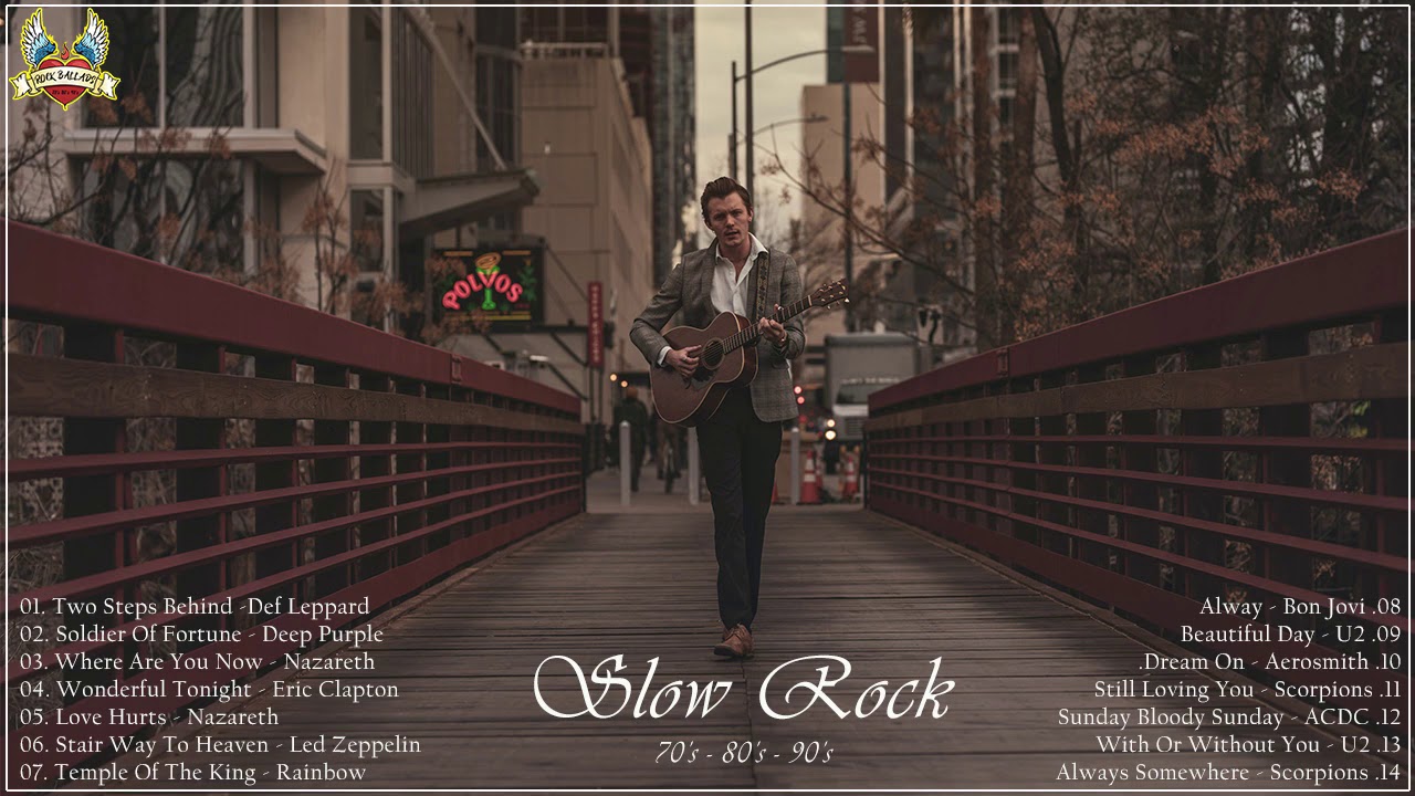 The Best Of Classic Slow Rock- Hits Slow Rock Of 60s 70s 80s - Slow ...