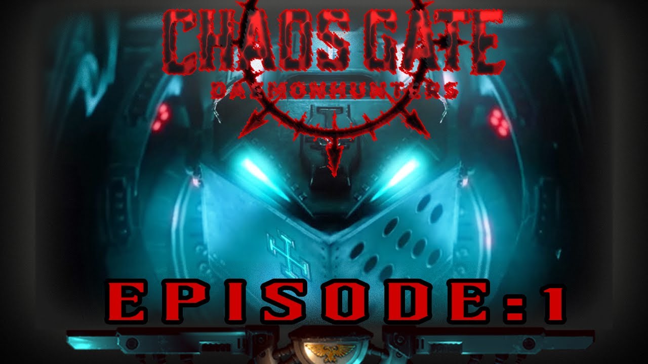 My First Mission as A Grey Knight - Warhammer 40K: Chaos Gate - Daemon ...