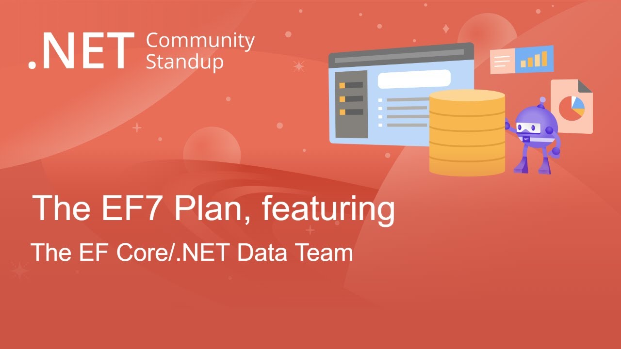 Entity Framework Community Standup - The EF7 Plan - YouTube