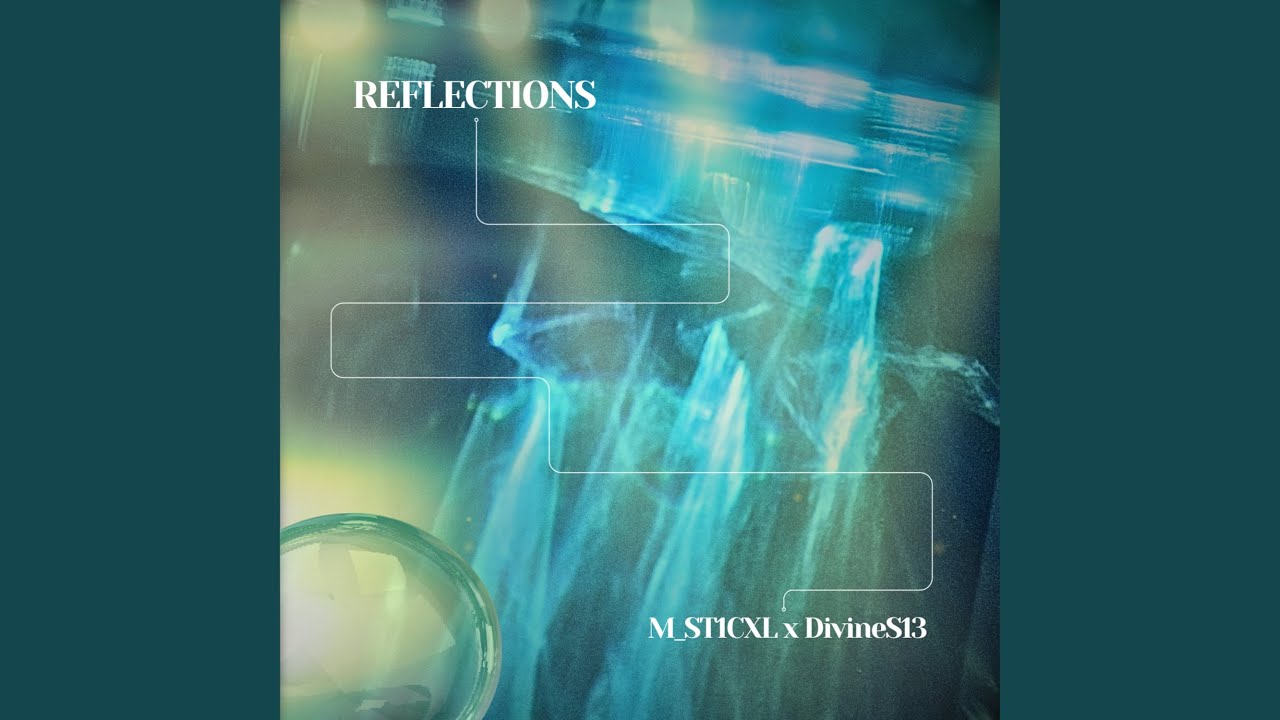 Reflections - YouTube