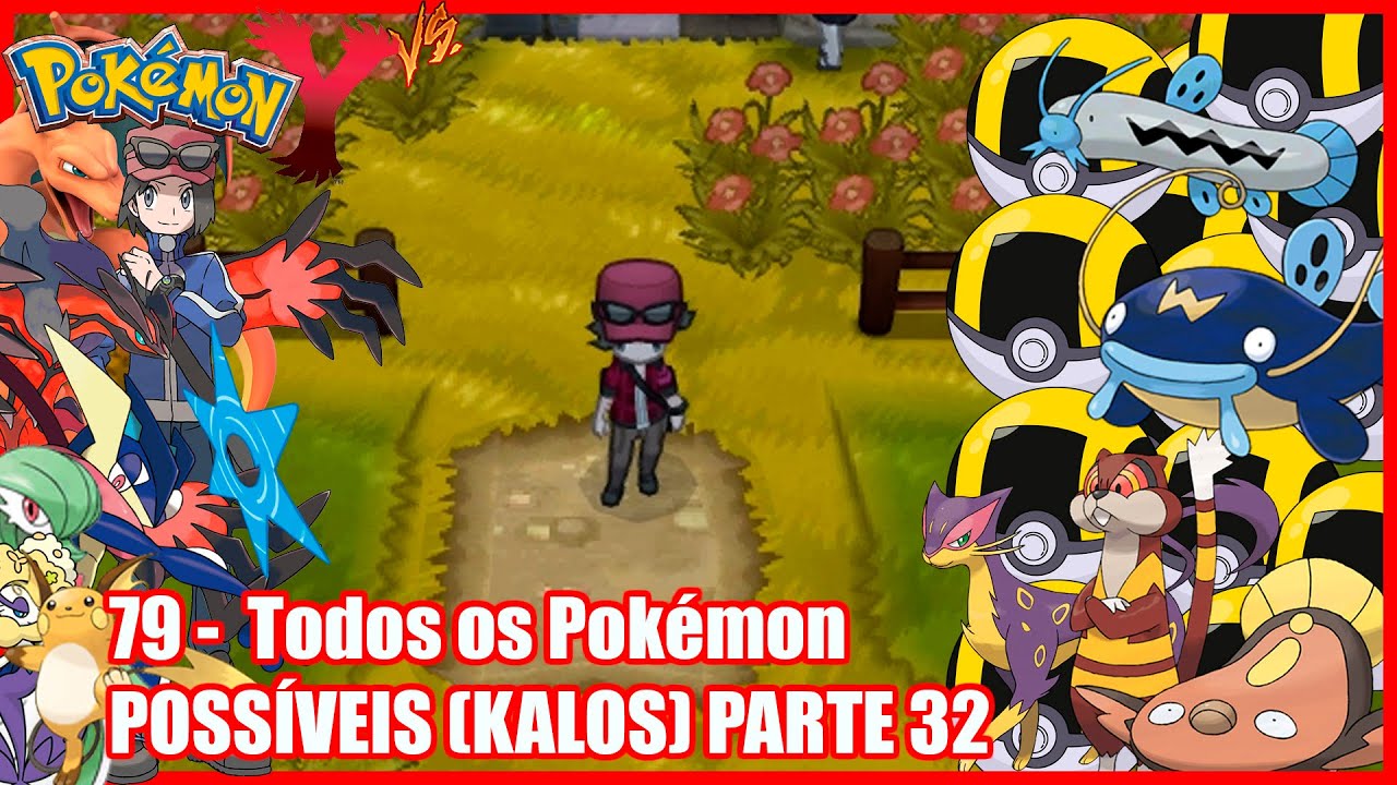 Pokémon Y#79 Todos os Pokémon POSSÍVEIS (kalos) parte 32 - YouTube