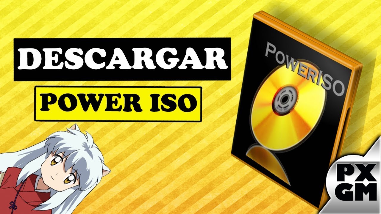 Descargar Power ISO FULL 2018 Montar Imagen ISO y USB Buteable - YouTube