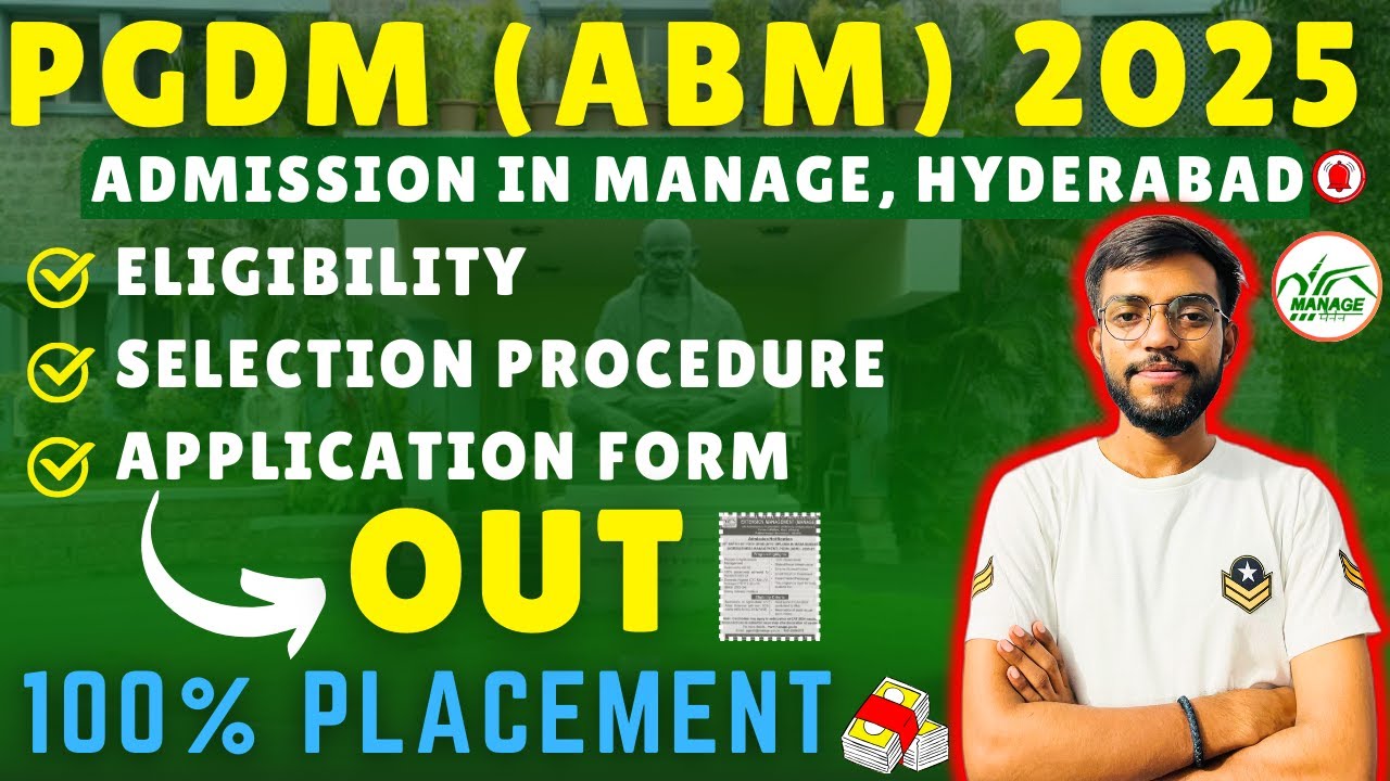 MANAGE Hyderabad PGDM(ABM) Admission 2025 | Application Form Out🔥 | All You Need to Know - YouTube