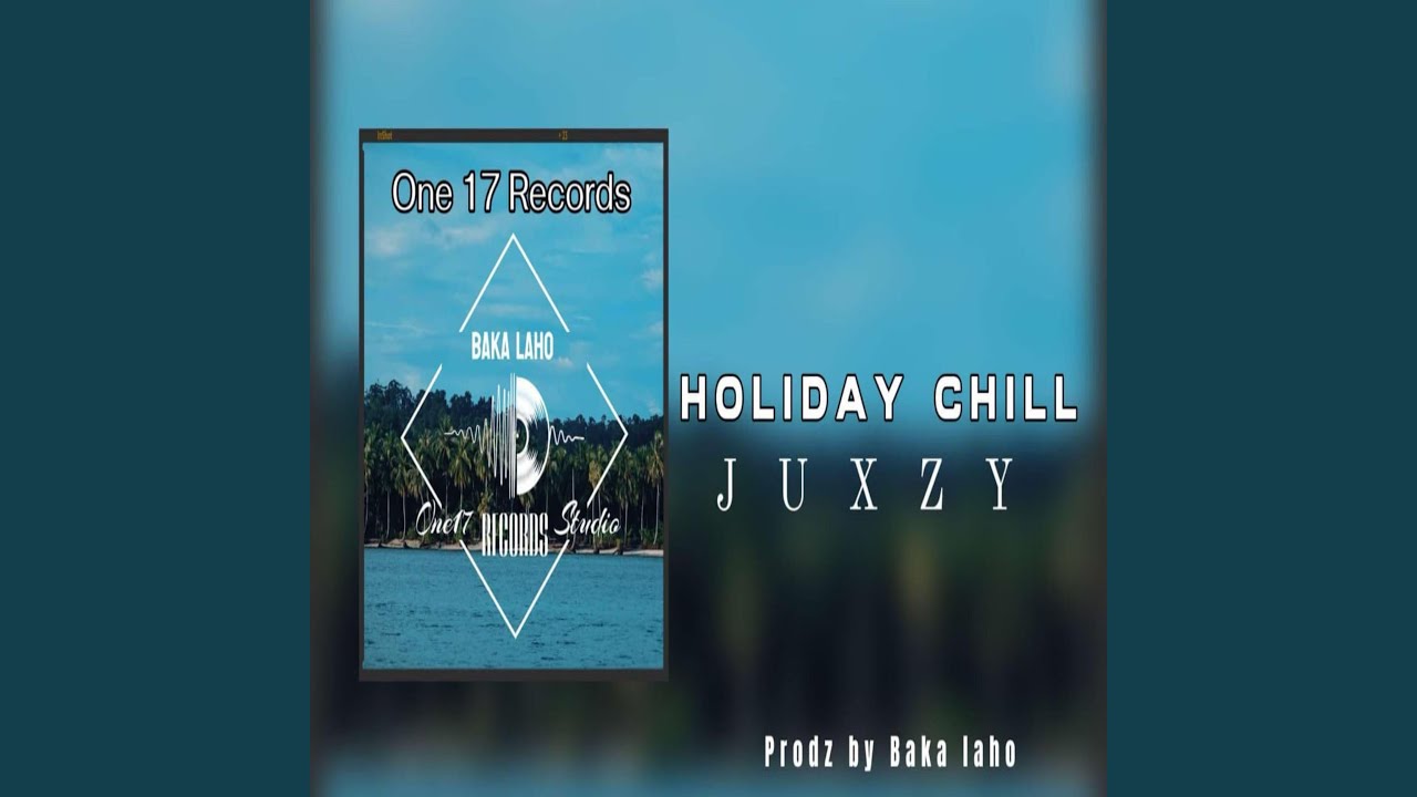Holiday Chill (feat. Juxzy) - YouTube