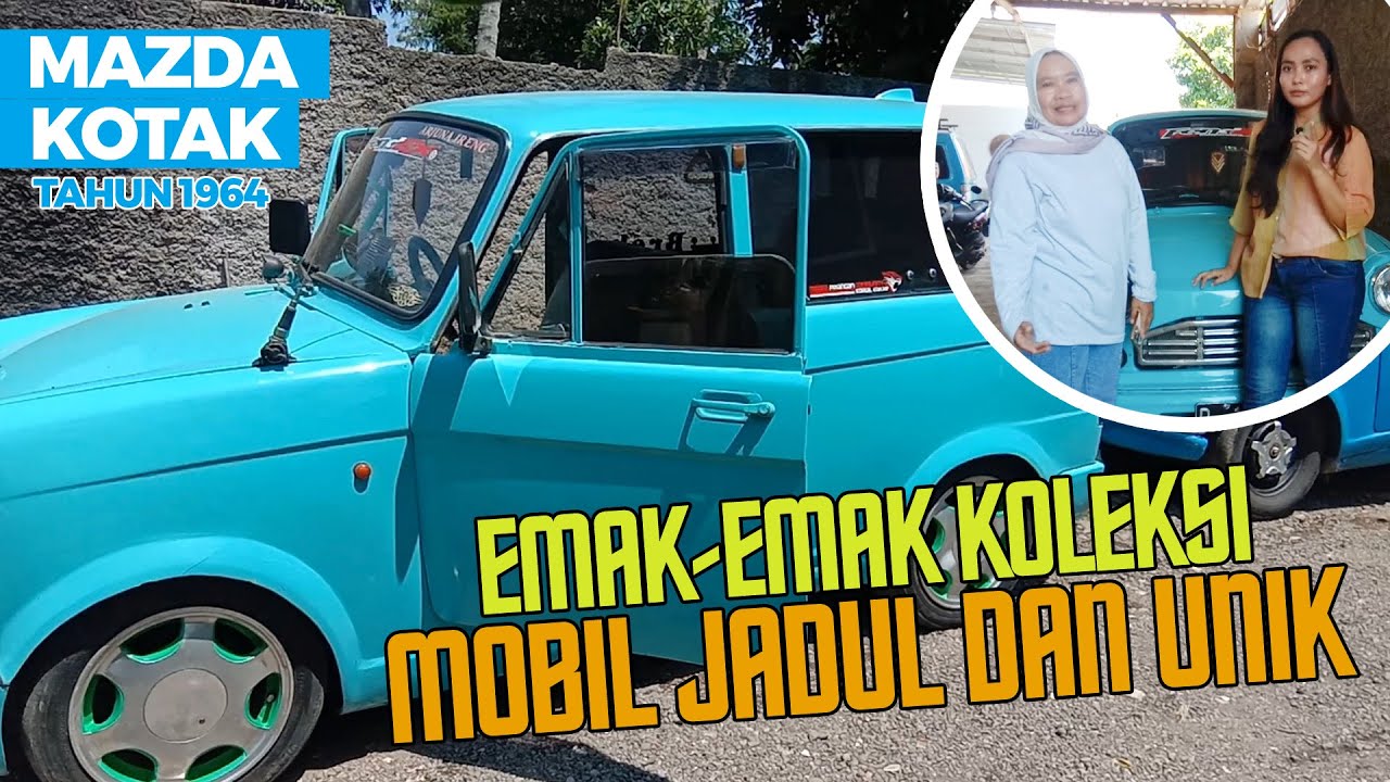 Melihat Koleksi Mobil Jadul di Cianjur | Mazda Kotak 1964 Mobil Klasik ...