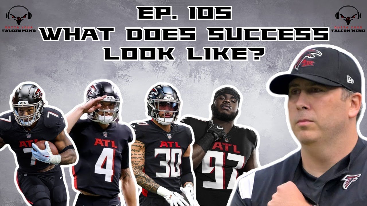 Ep. 105 What Does Success Look Like? The Atlanta Falcons 2023 Schedule ...