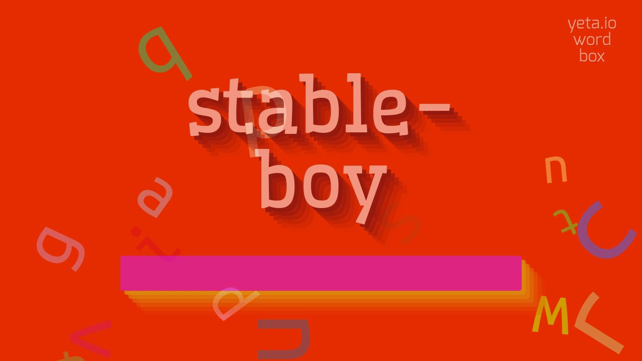 How To Say stable boy High Quality Voices YouTube how-to-say-stable-boy-high-quality-voices-youtube