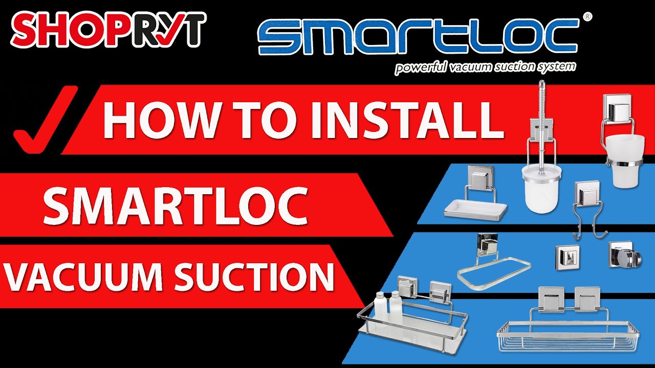 HOW TO INSTALL SMARTLOC VACUUM SUCTION SYSTEM - YouTube