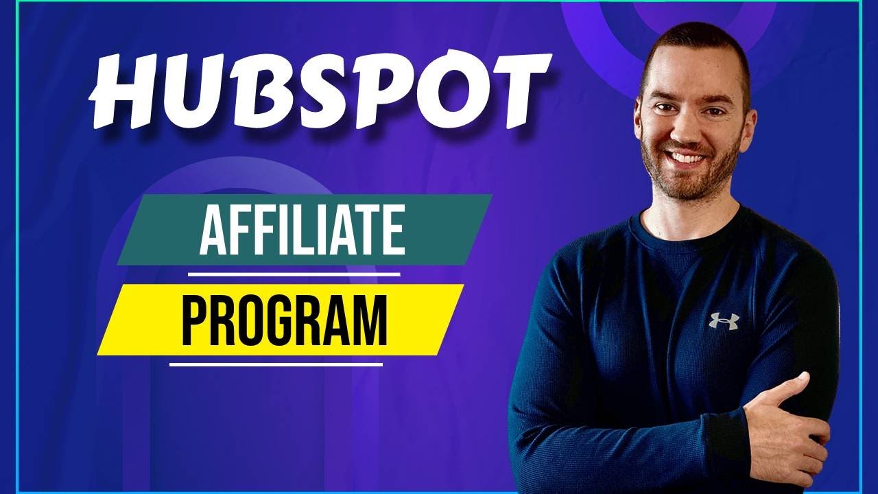 HubSpot Affiliate Program (Sign Up, Commissions, & Details) - YouTube