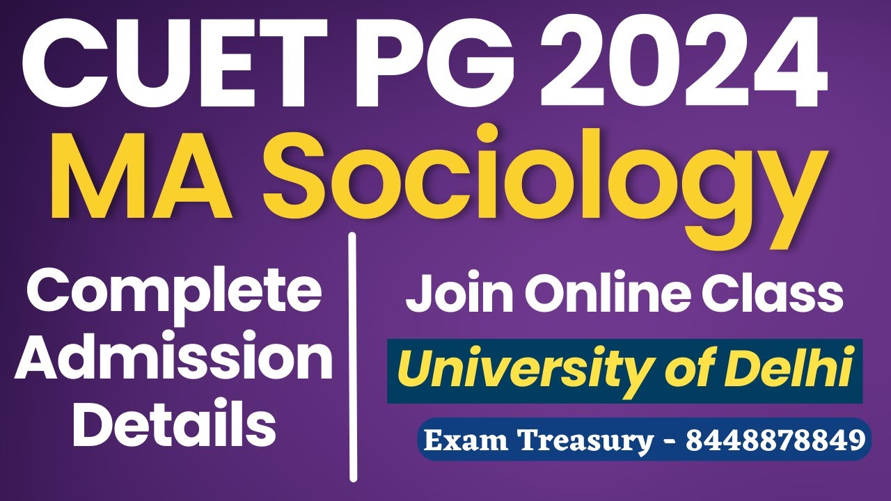 CUET PG 2024 MA Sociology Delhi University How To Get Admission cuet-pg-2024-ma-sociology-delhi-university-how-to-get-admission