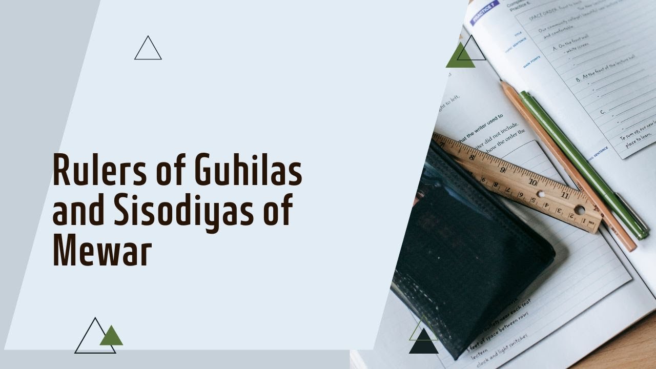 #Rulers of Guhilas and Sisodiyas of Mewar #aboutthingsandstuff - YouTube