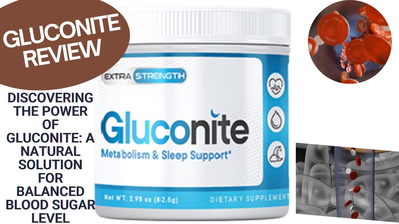 Discovering the Power of Gluconite: A Natural Solution for Balanced ...