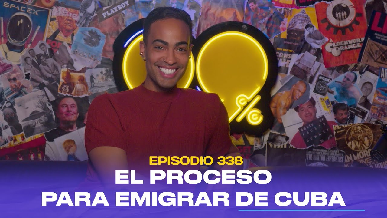 Ep. 338 - El proceso para emigrar de Cuba (feat. Pollito Tropical ...