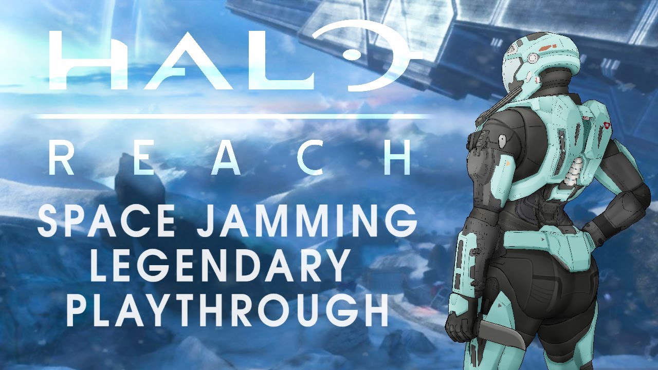 Halo Reach - Space Jamming Mod Legendary (No Commentary) - YouTube