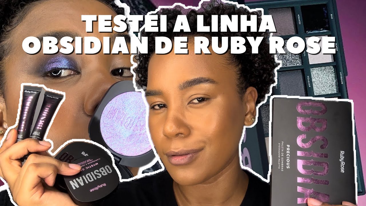 TESTEI A LINHA OBSIDIAN DA RUBY ROSE! - MYSTIC GLAM, PALETA PRECIOUS E ...