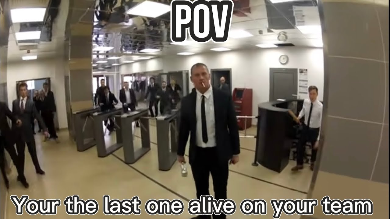 POV you're the last one alive on your team - YouTube
