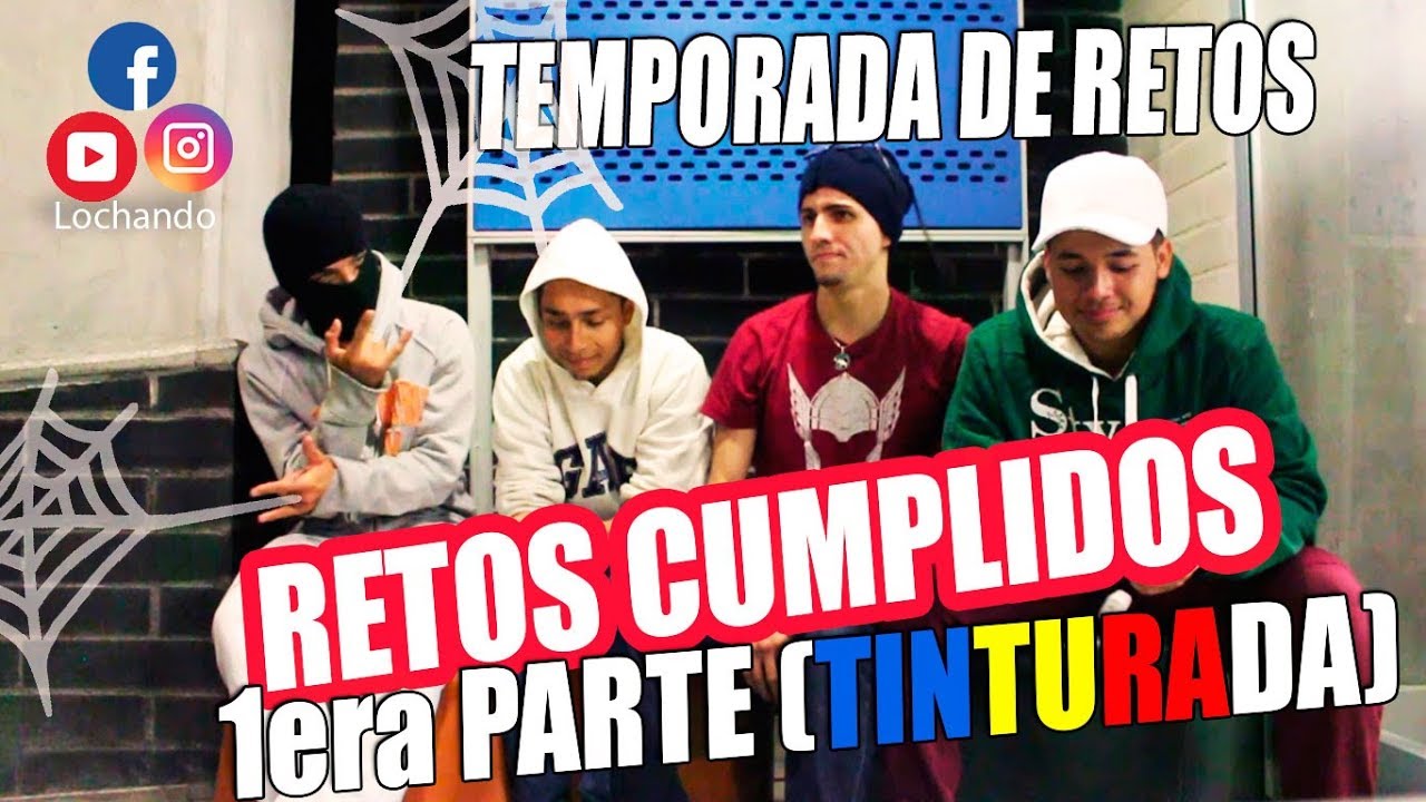 PRIMERA TANDA DE RETOS CUMPLIDOS | TEMPORADA DE RETOS | LOCHANDO - YouTube