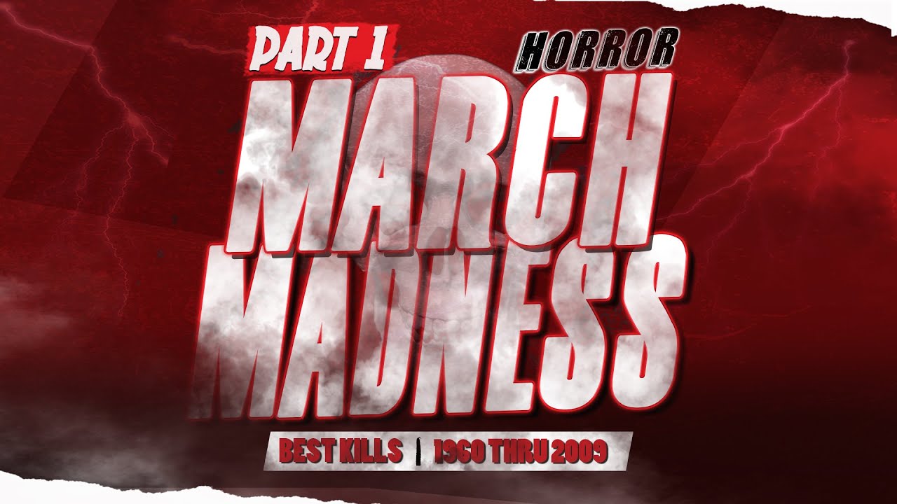 2023 Horror March Madness | Best Kills | Part 1 - YouTube