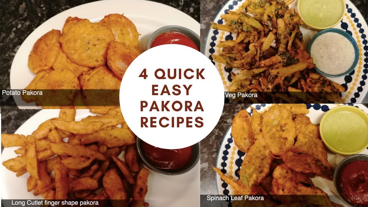4 Quick and Easy Pakora recipes | Crispy Pakora recipes Ramadan Special ...