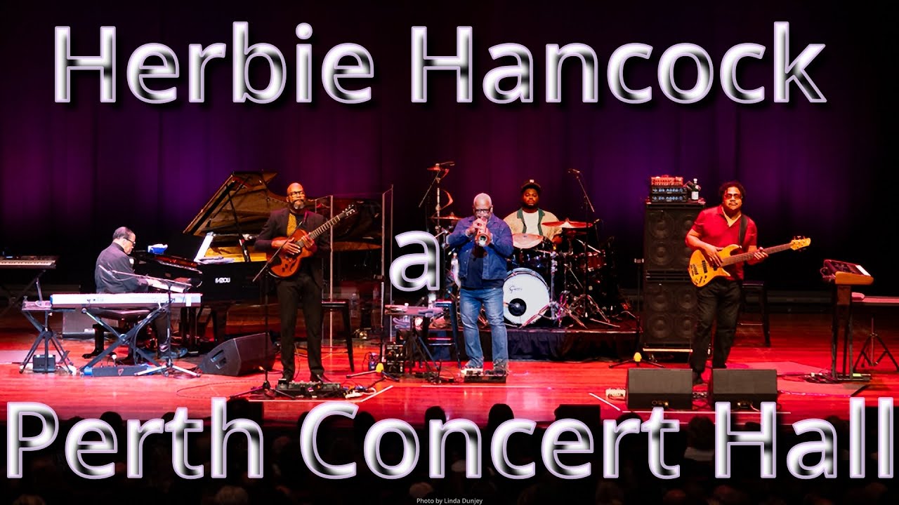 My Herbie Hancock Experience in Perth - YouTube