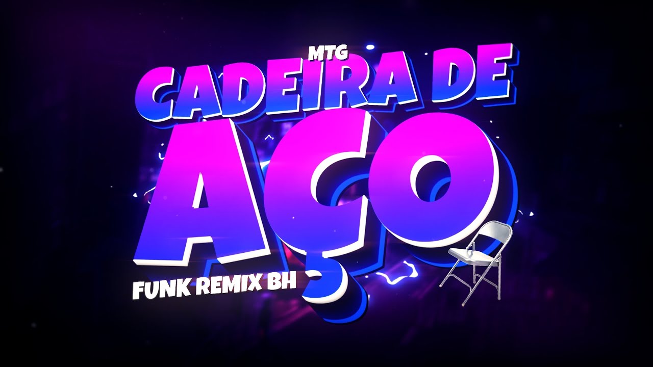 MTG CADEIRA DE AÇO - BEAT BH SOFRÊNCIA (FUNK REMIX) Djay L Beats - YouTube