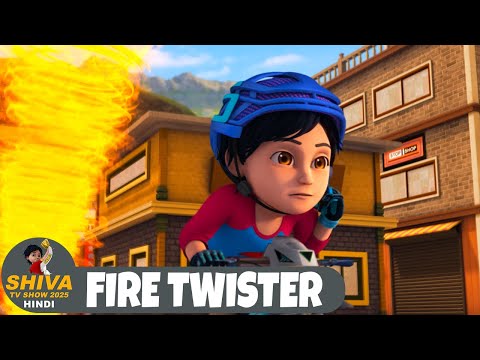 Fire Twister | फायर ट्विस्टर | शिवा | Ep 209 | Super Action Cartoon | Shiva Show 2025 Hindi