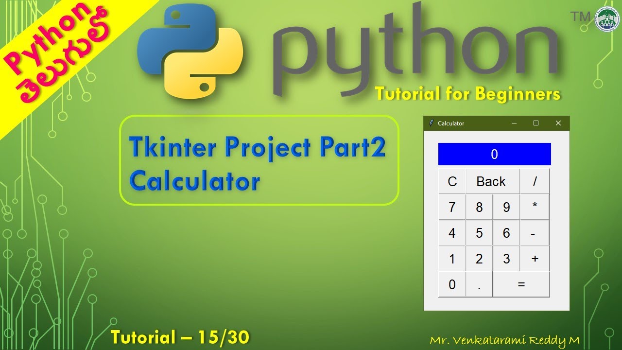 Python Tutorial 15/30: Tkinter Project Part2 - YouTube