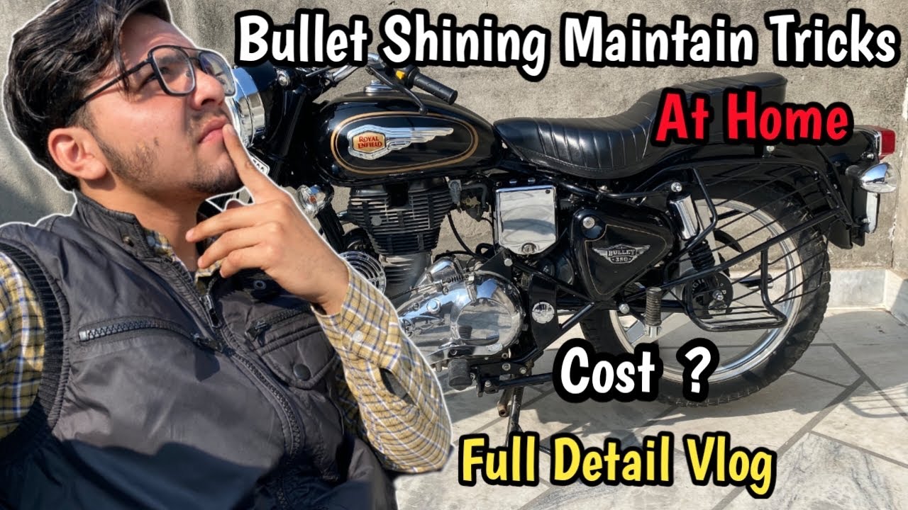 Bullet Shining Maintain At Home full Detail Vlog - YouTube