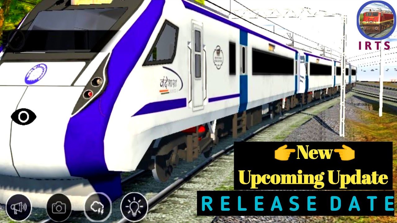 Indian Railway Train Simulator New Upcoming Update || Upcoming Update ...