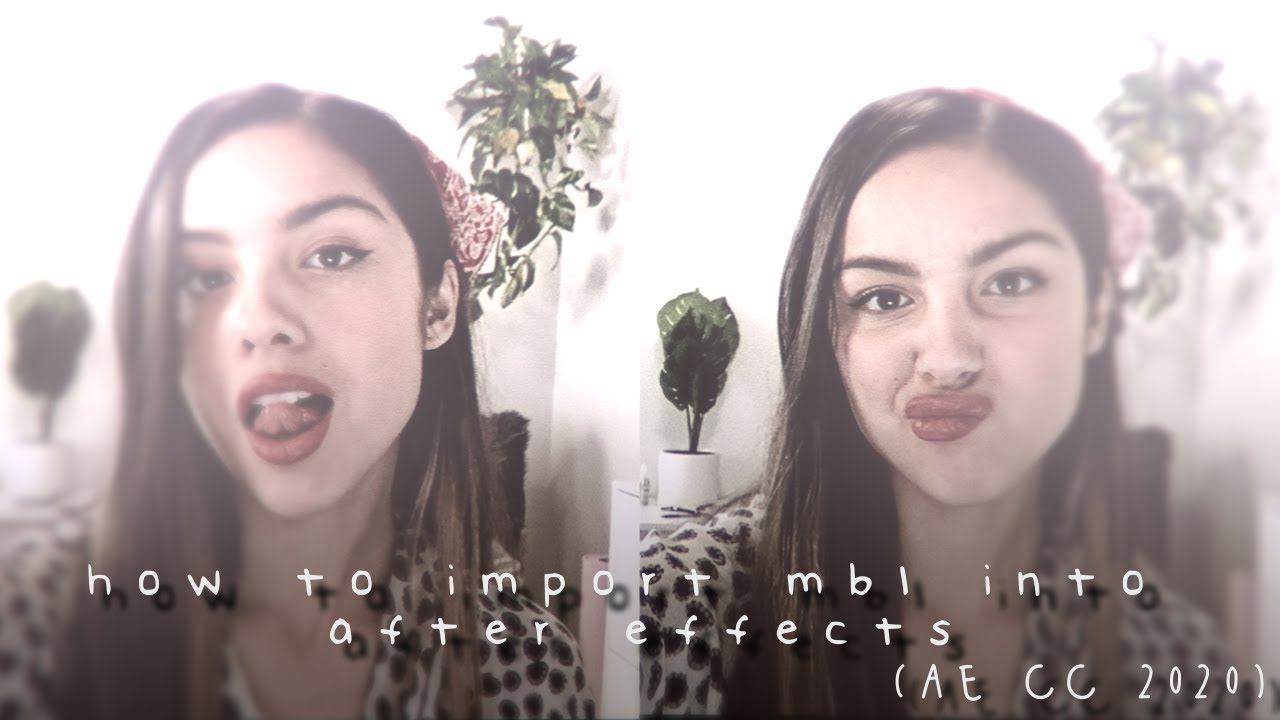 how to import mbl into after effects | after effects cc 2020 | ae ...