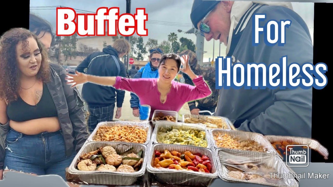 Making Special Buffet For The Homeless People ! - YouTube