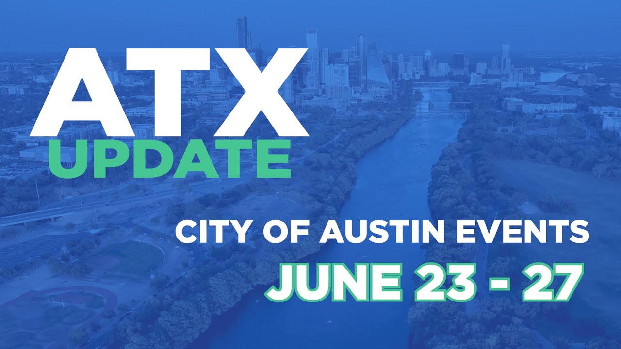 ATX Update June 23-27 - YouTube