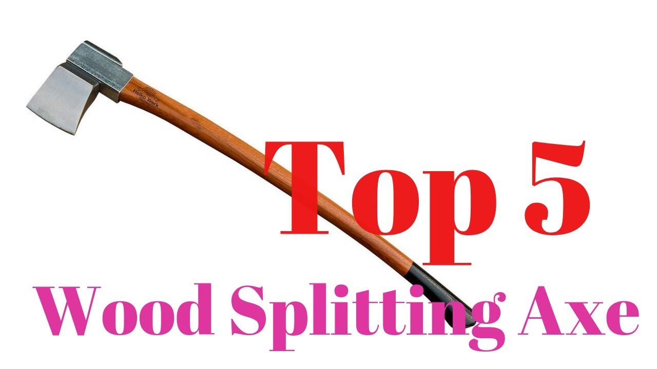 Top 5 Wood Splitting Axe: Best Wood Splitting Axe Reviews | Top Wood ...