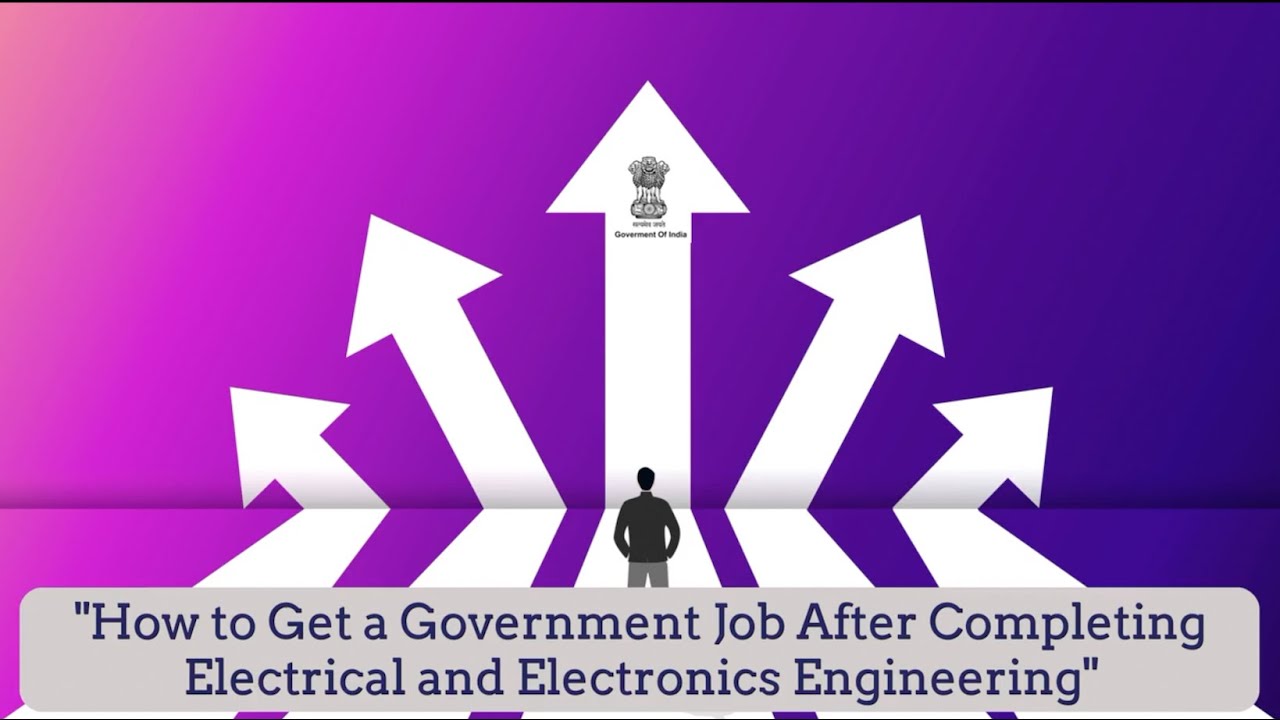 Govt Job after EEE: Unlocking Government Job Opportunities for ...