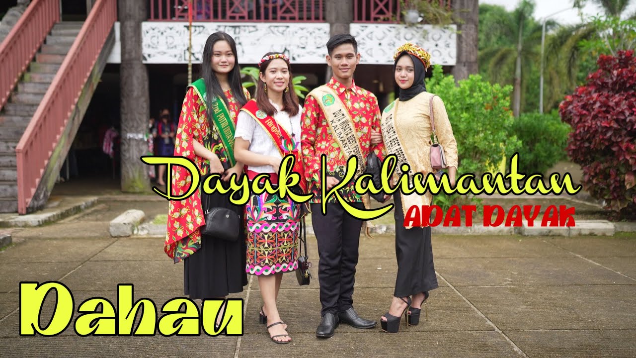 DAHAU - ADAT DAYAK KALIMANTAN HUT Kab. Kutai Barat - YouTube