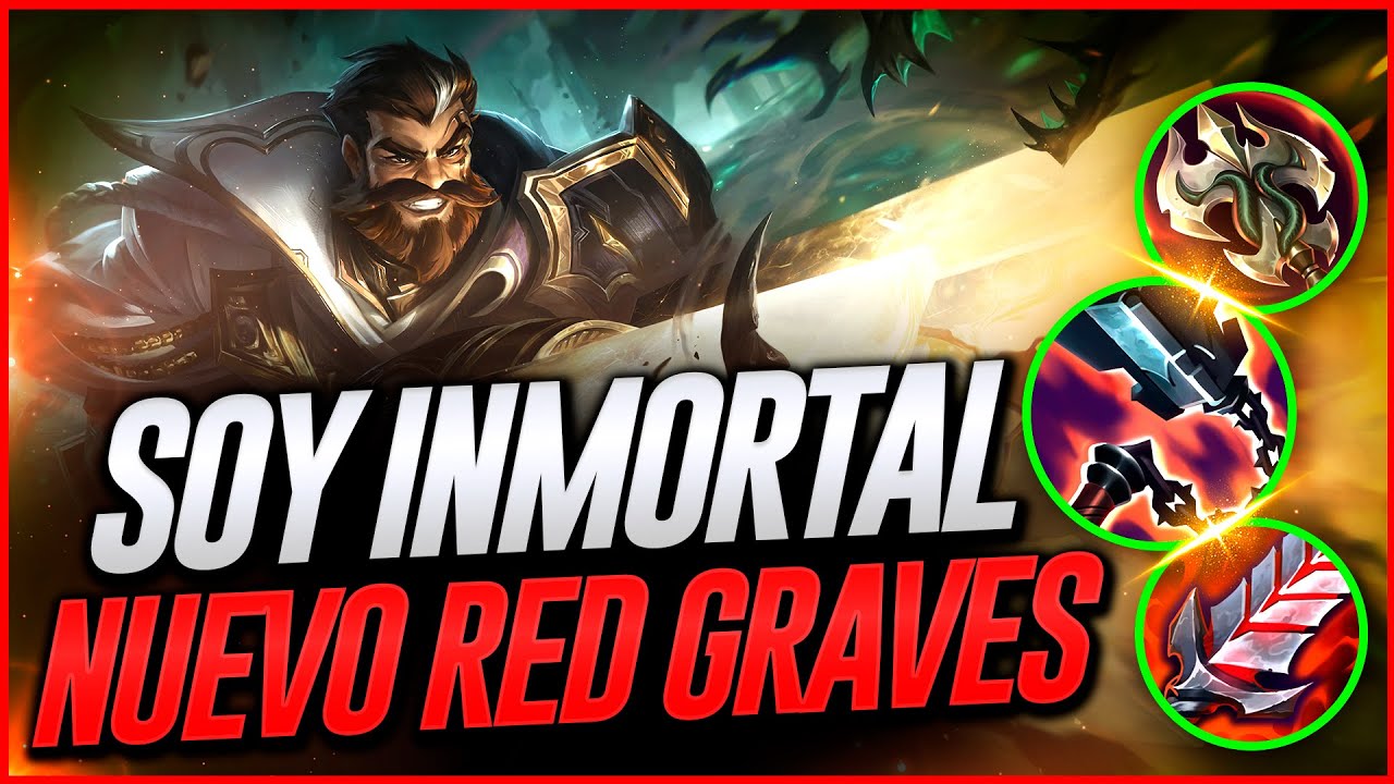 🩸NUEVO RED GRAVES JUNGLA se CURA INFINITO y es INMORTAL 😱 | GRAVES JG ...