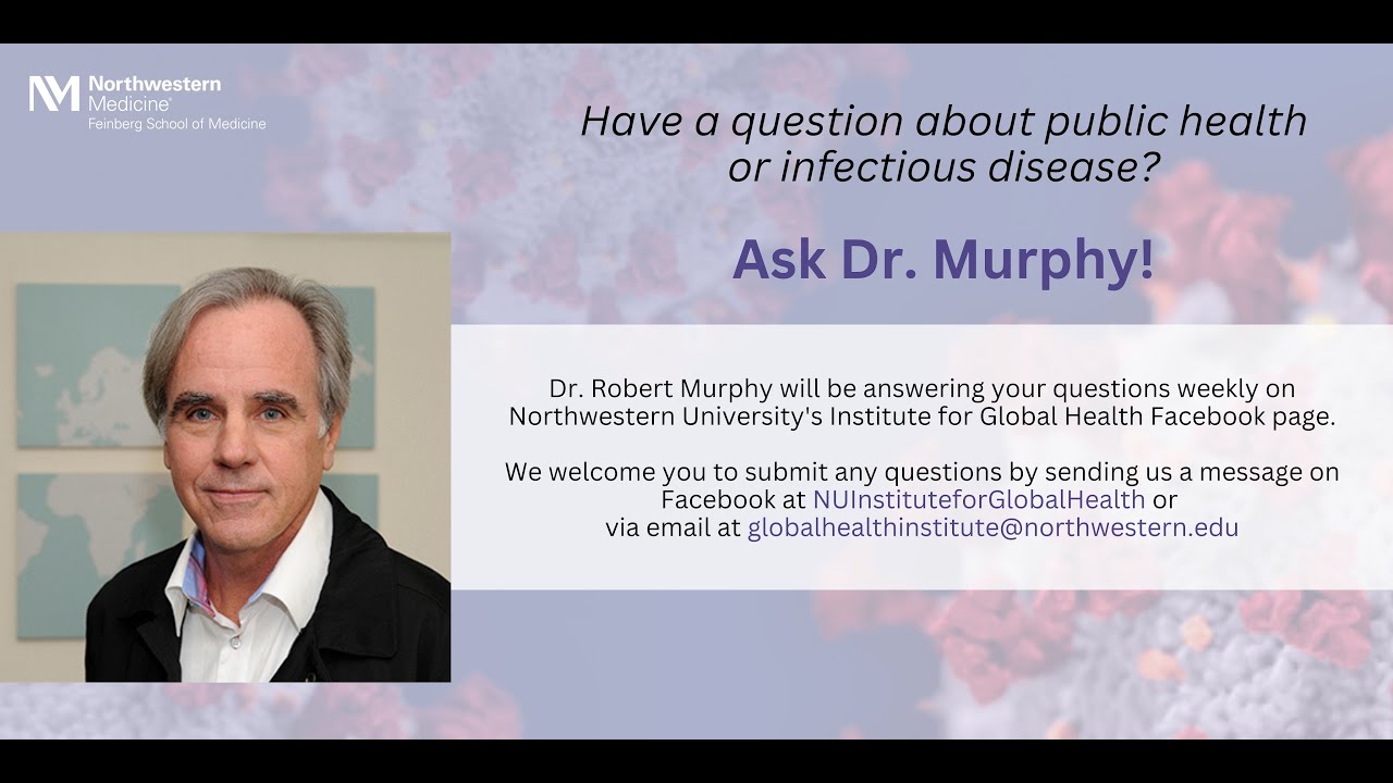 Havey Institute for Global Health – Ask Dr. Murphy: 08/03/2023 - YouTube