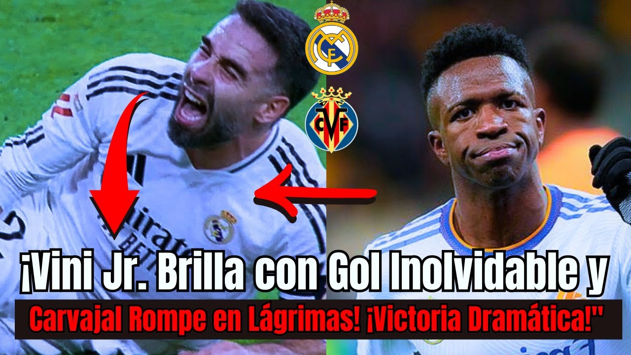Vini Junior Hace un Gol para la Historia y Carvajal Sale Llorando en ...