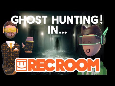 I Went Ghost Hunting in Rec Room… - YouTube
