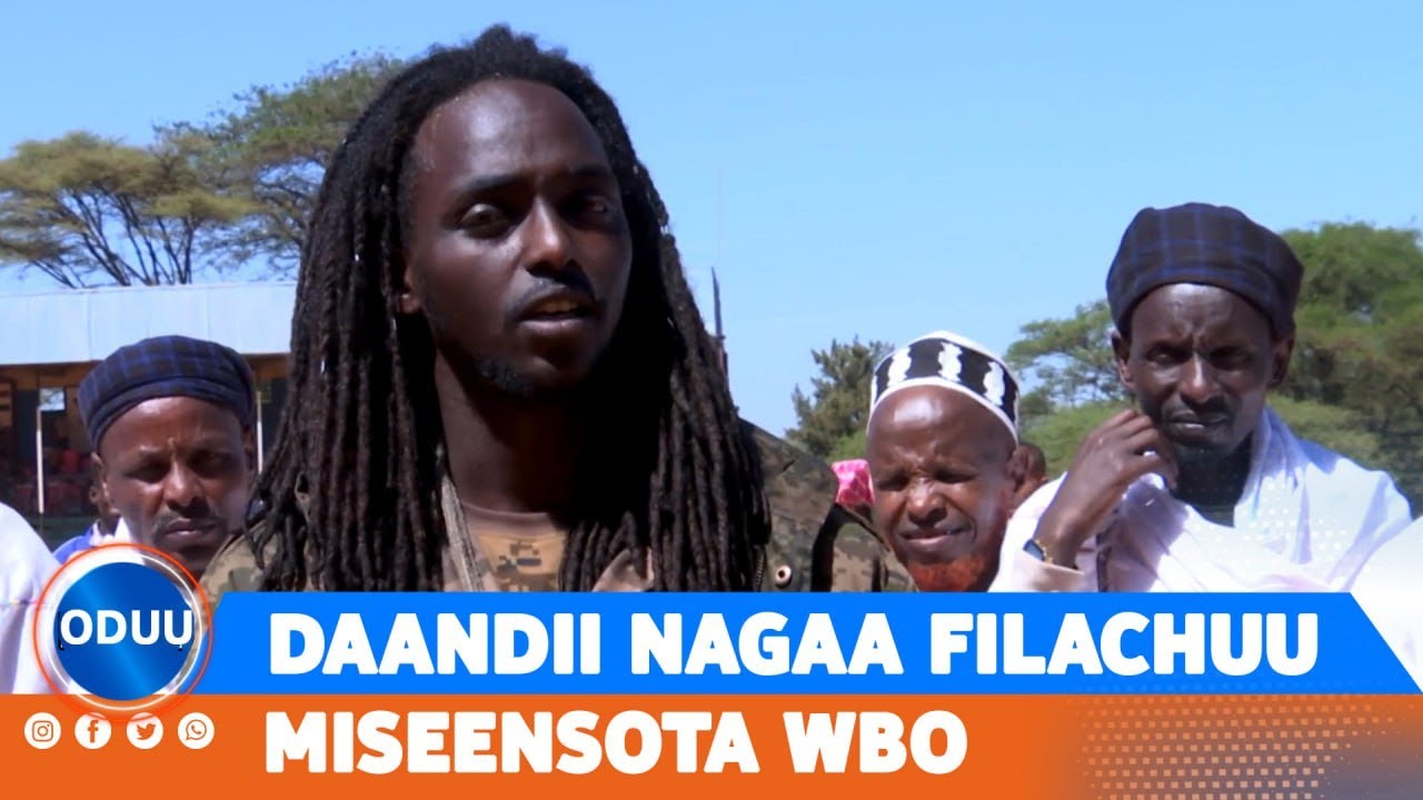 DAANDII NAGAA FILACHUU MISEENSOTA WBO - YouTube