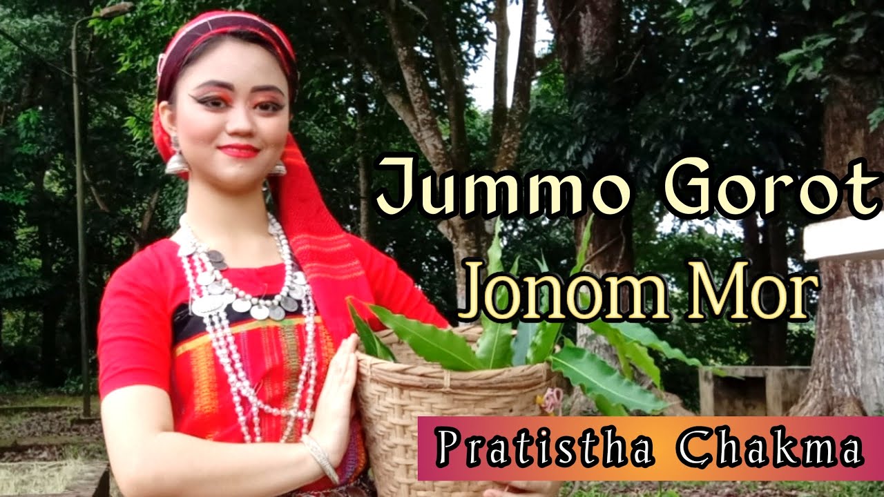 Chakma dance|Jummo ghorot janam mor|Pratistha Chakma kaya| Singer ...