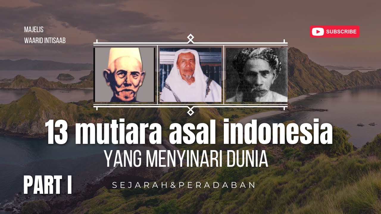 Ulama Indonesia Yang Mendunia (Part 1) - YouTube